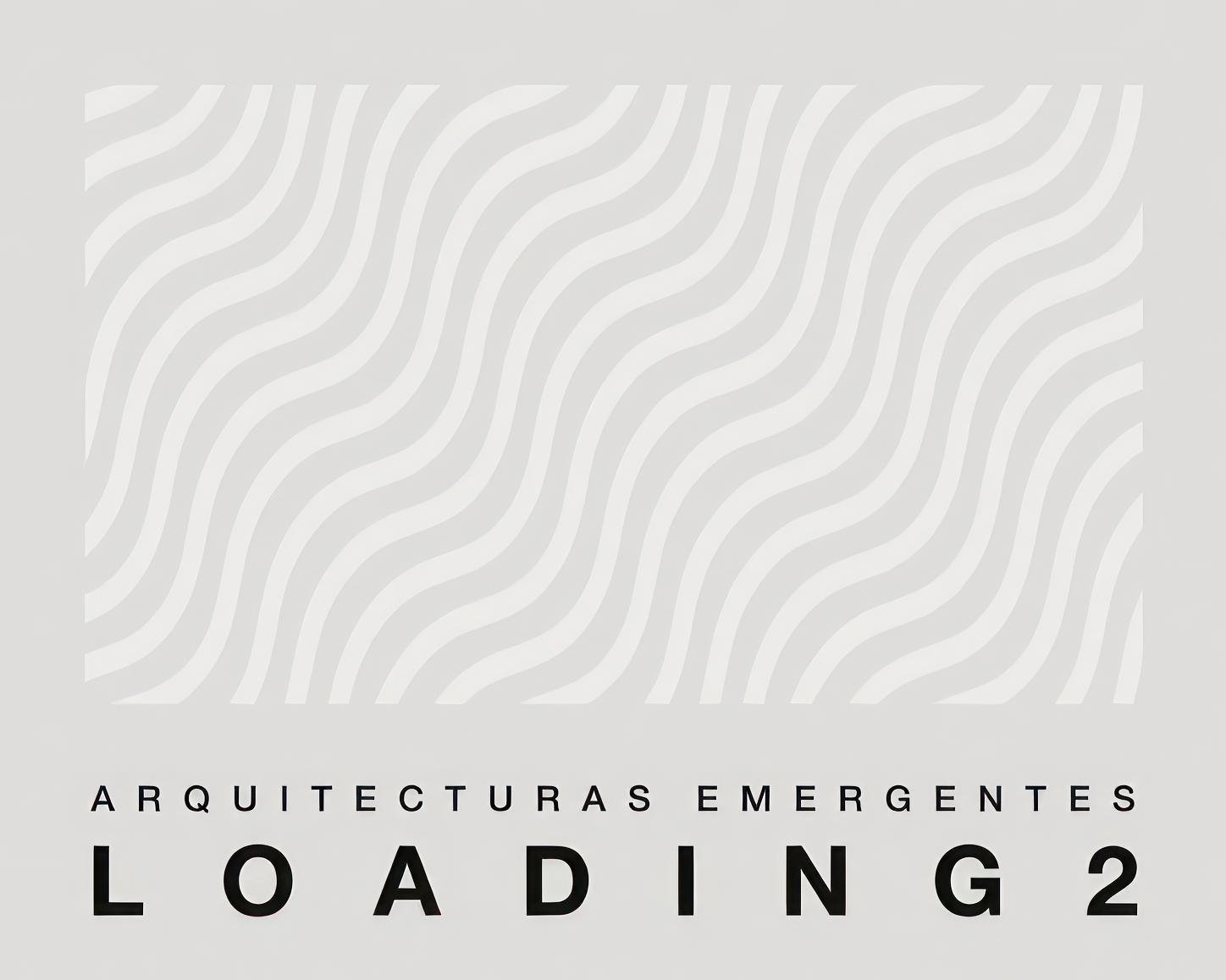 Loading | MArch Máster en Arquitectura y Diseño